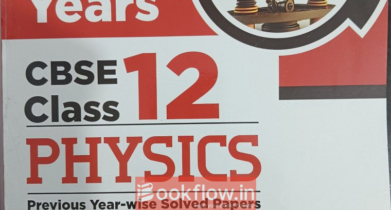 Buy 13 Years PHYSICS CBSE Class 12 Solved PYQs 2013-25 | BookFlow